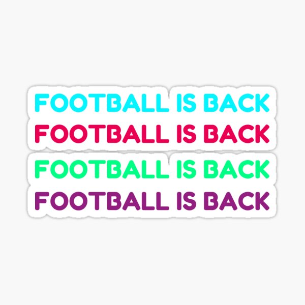 "football is back" Sticker for Sale by hax28 | Redbubble