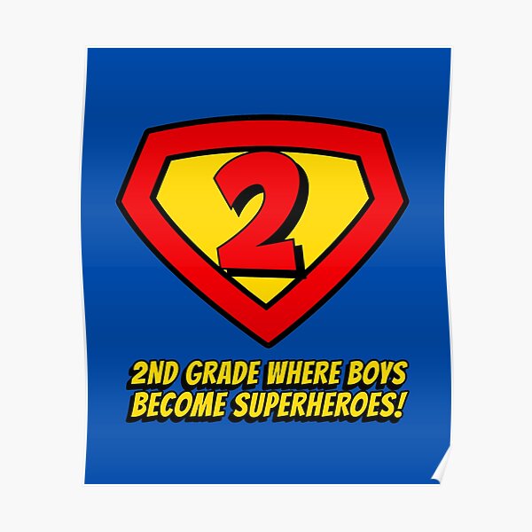 "2nd Grade where boys become superheroes-back to school second grade ...