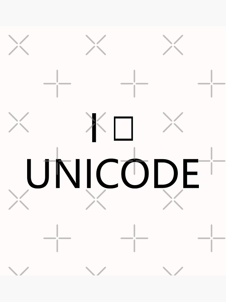 "I heart Unicode" Poster for Sale by PaletteDesigns | Redbubble