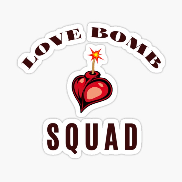 "Love Bomb Squad" Sticker for Sale by Yoyo6980 | Redbubble