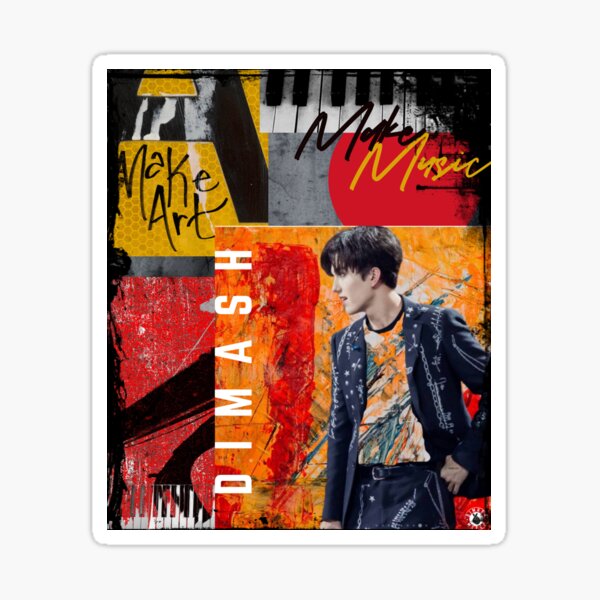 "Make Music Make Art DIMASH Kudaibergen" Sticker for Sale by ...