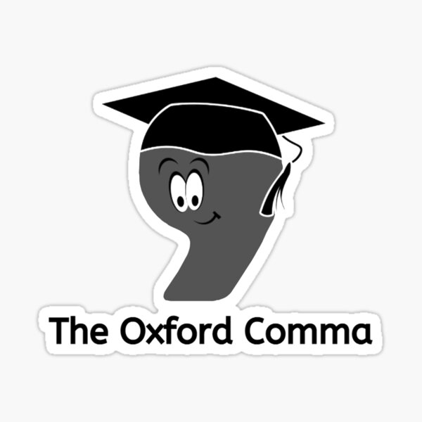 "The Oxford Comma Punny Cartoon" Sticker for Sale by NDSMerch | Redbubble