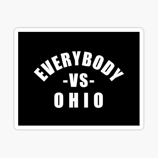 "Everybody Vs Ohio" Sticker by calebhires | Redbubble
