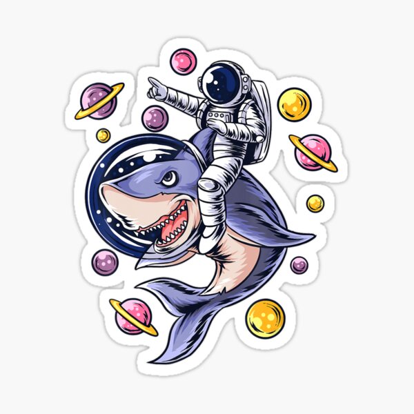 "Astronaut Riding Shark In Outer Space Birthday For Girl" Sticker for ...
