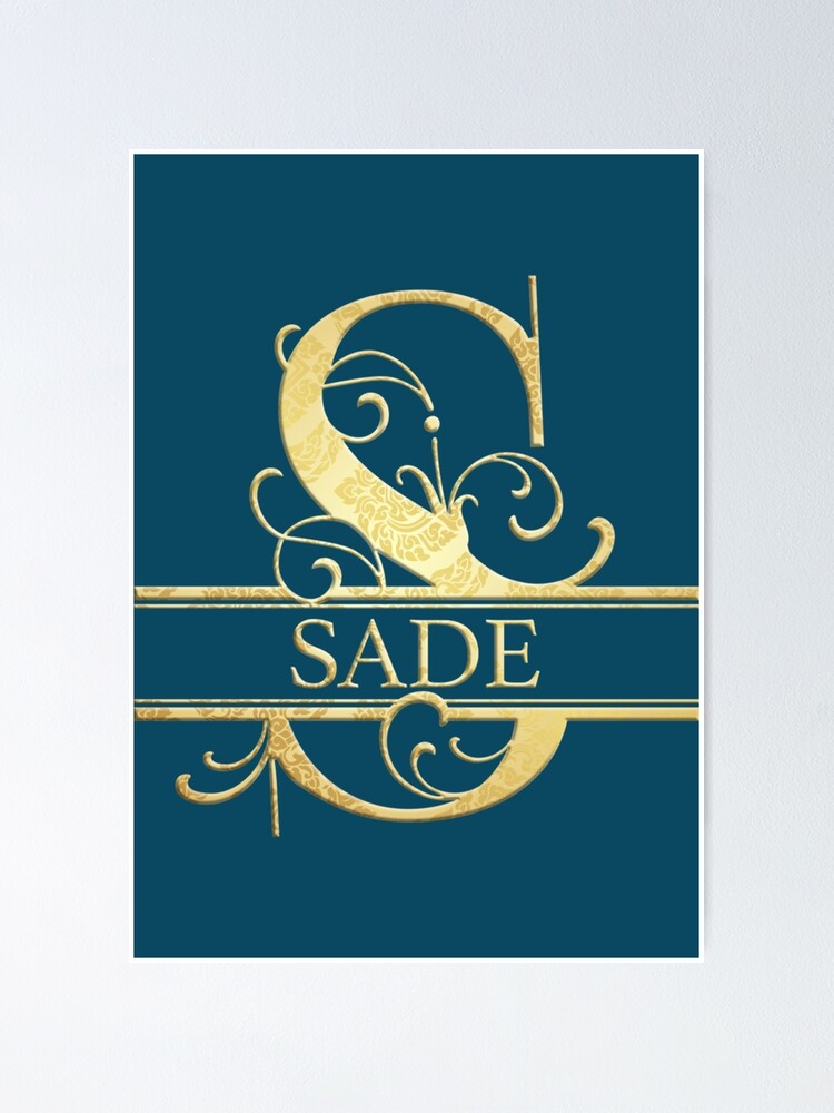 "Sade Name - Monogram Letter S The Sade Name Gift" Poster for Sale by ...