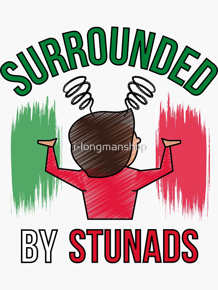"Surrounded By Stunads (Stunad Meme)" Sticker for Sale by i-longmanshop ...