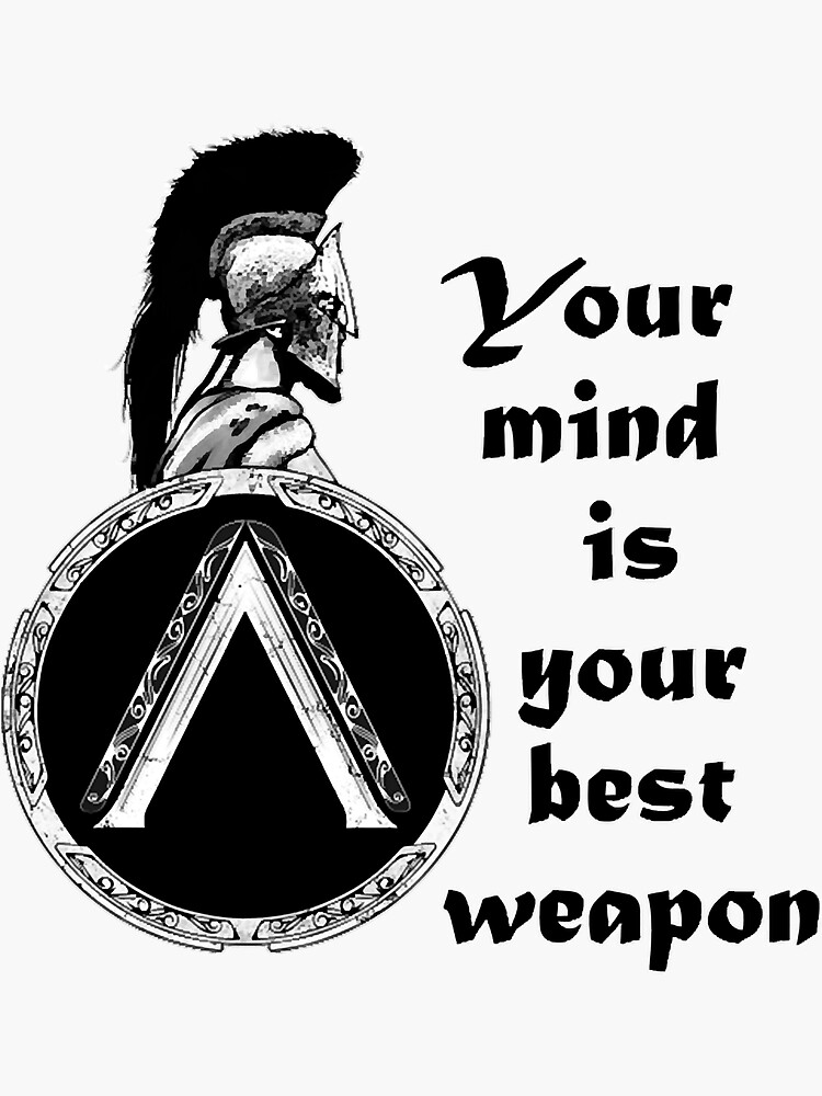 "Your mind is Your best Weapon " Sticker for Sale by atarahscal | Redbubble