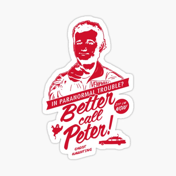 "Better Call Peter " Sticker for Sale by khirynnach | Redbubble