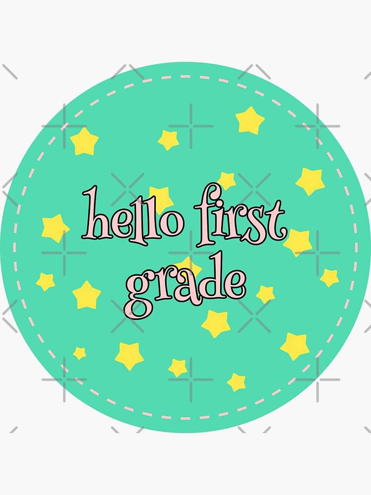 "Hello first grade" Sticker for Sale by PF-creations | Redbubble