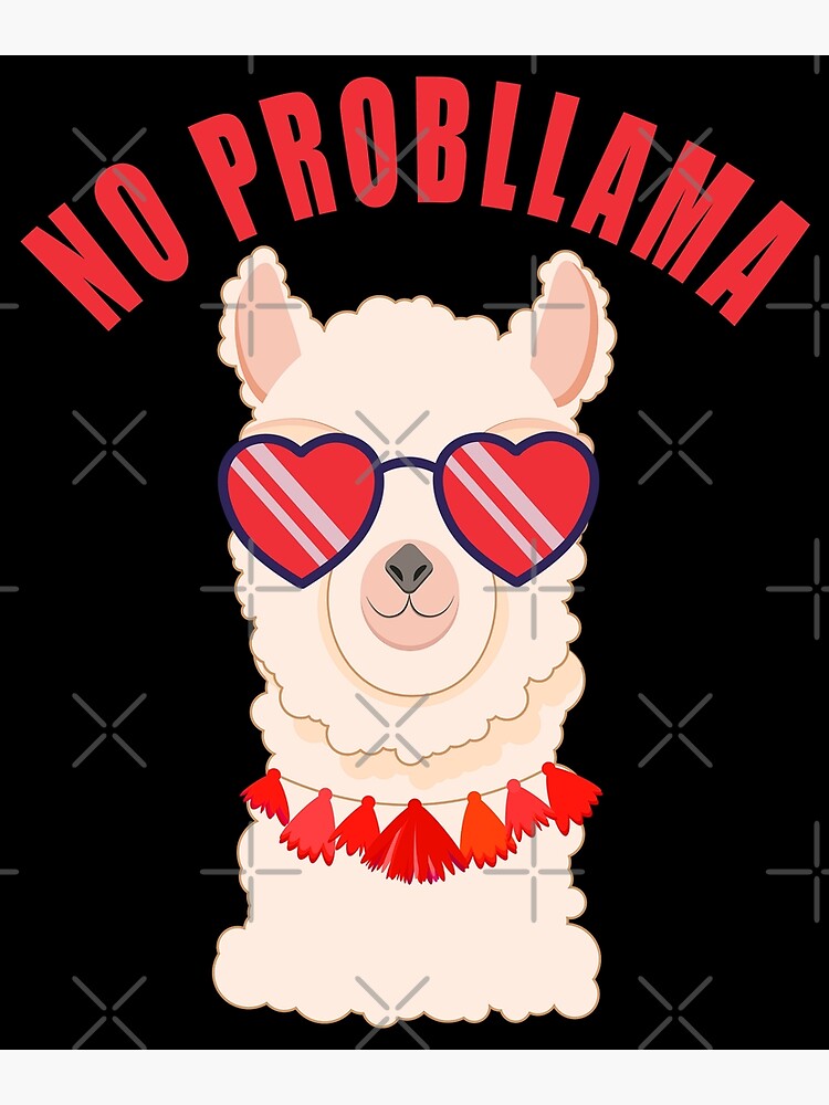"No ProbLLama - Funny LLama Pun Gifts (There are different colors ...
