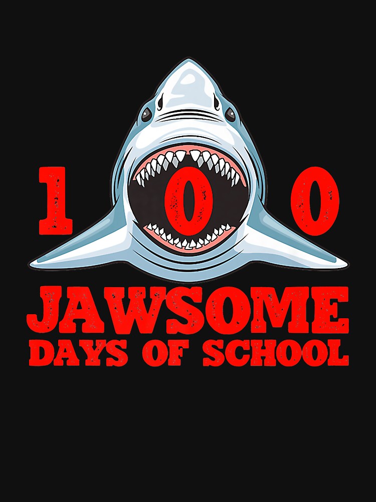 "100 Jawsome Days Of School Project Shark Teacher Boy Girl Premium" T ...