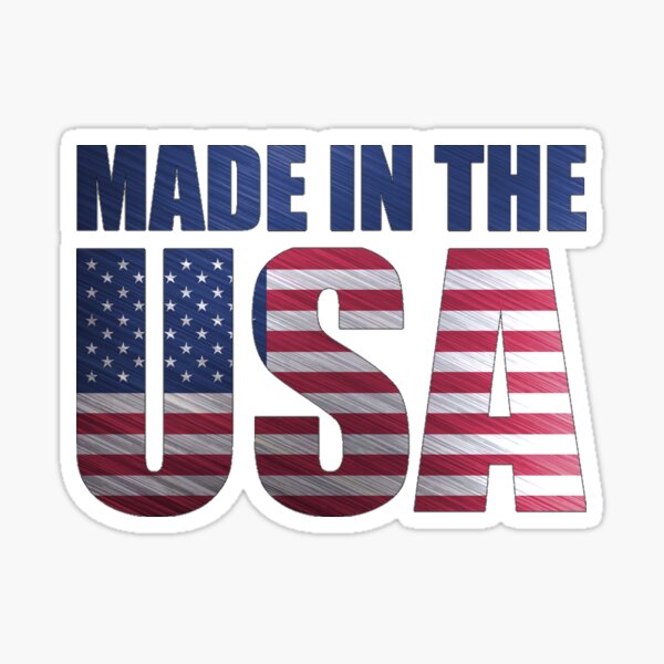 "Made in the USA - Born in the USA - I was born in the U.S.A." Sticker ...