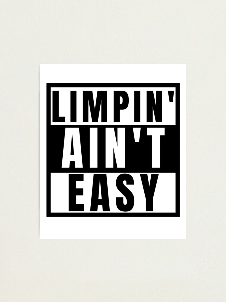 "Limping Ain't Easy, Amputee Humor, Funny Recovery Gift, Amputee, Funny ...