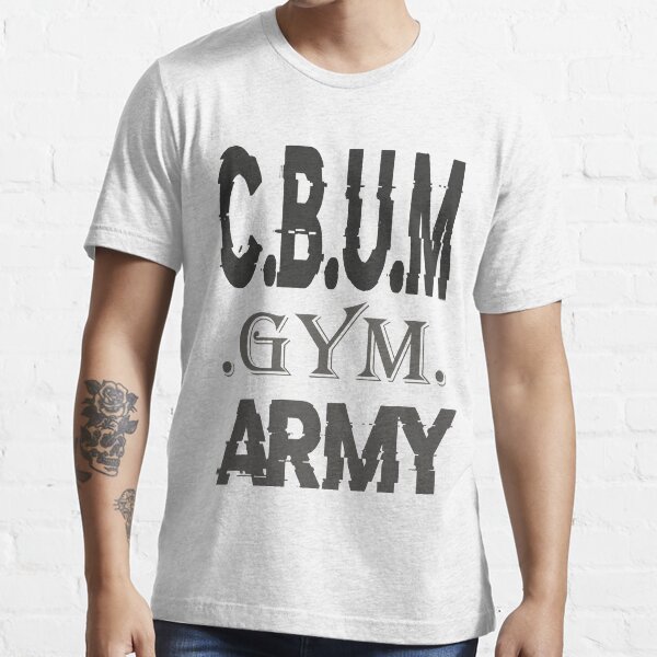 "Chris Bumstead Gym Motivation (CBUM GYM ARMY)" T-shirt by alifr ...