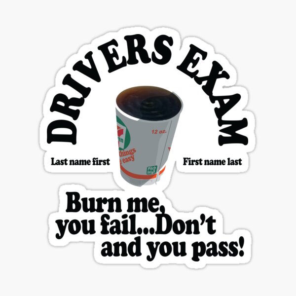 "Drivers License Exam" Sticker for Sale by Emp921972 | Redbubble