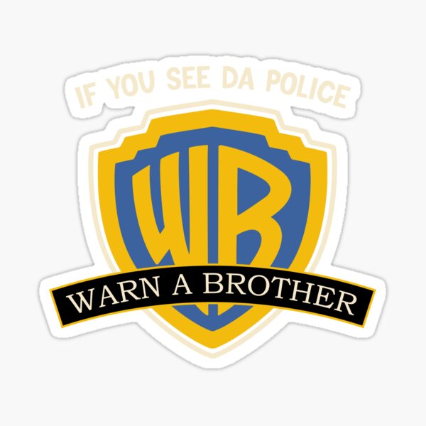 Warn Brother Stickers | Redbubble