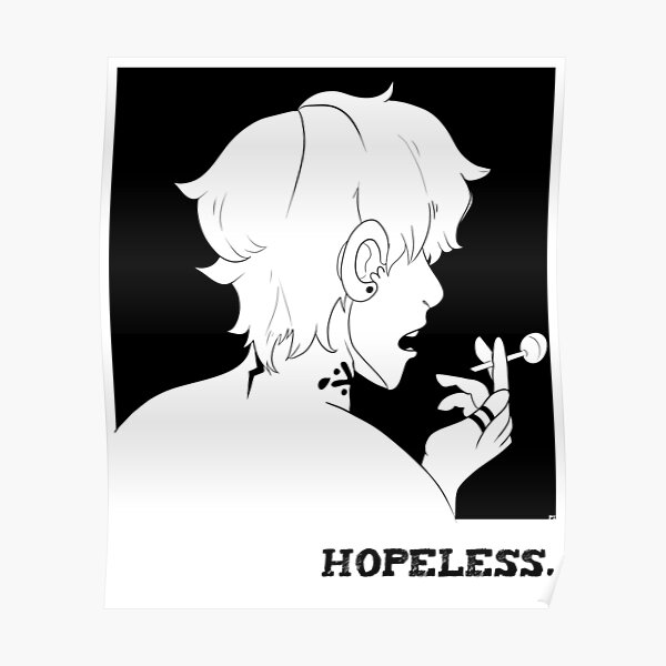 "Hopeless" Poster for Sale by panya | Redbubble