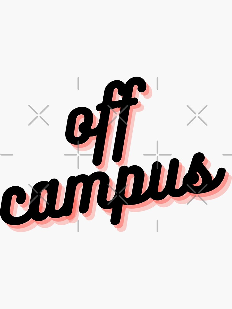 " off campus " Sticker for Sale by mohamedht | Redbubble