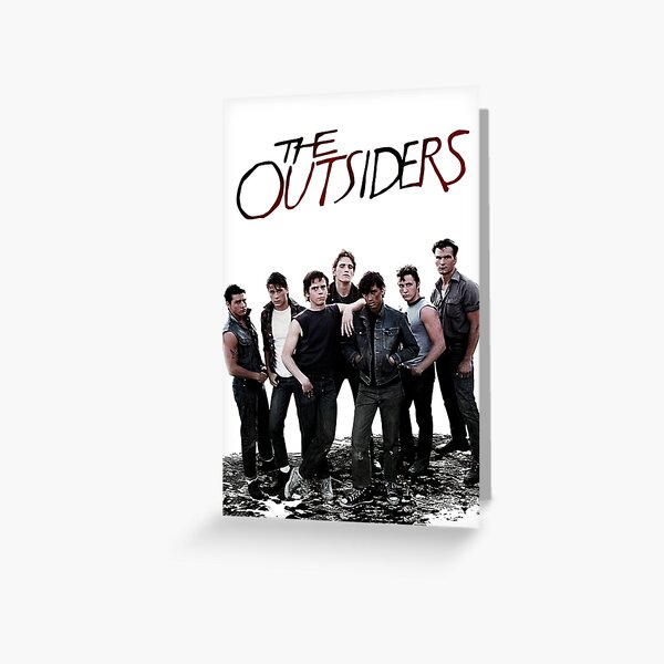 "the outsiders" Greeting Card for Sale by Niallo76 | Redbubble