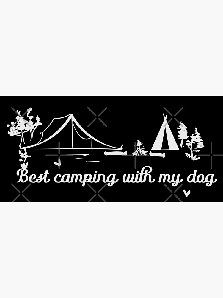 "Bestes Camping mit meinem Hund lustiger Spruch Hundeliebhaber ...