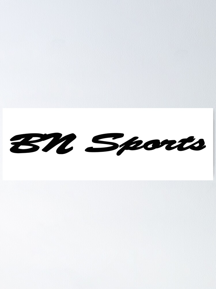 "BN SPORTS" Poster for Sale by JDMShop | Redbubble