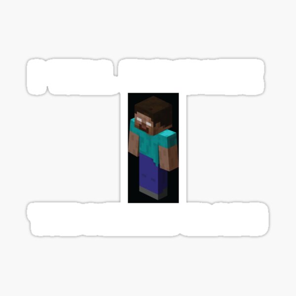 "I will eliminate the middle class herobrine Essential T-Shirt" Sticker ...