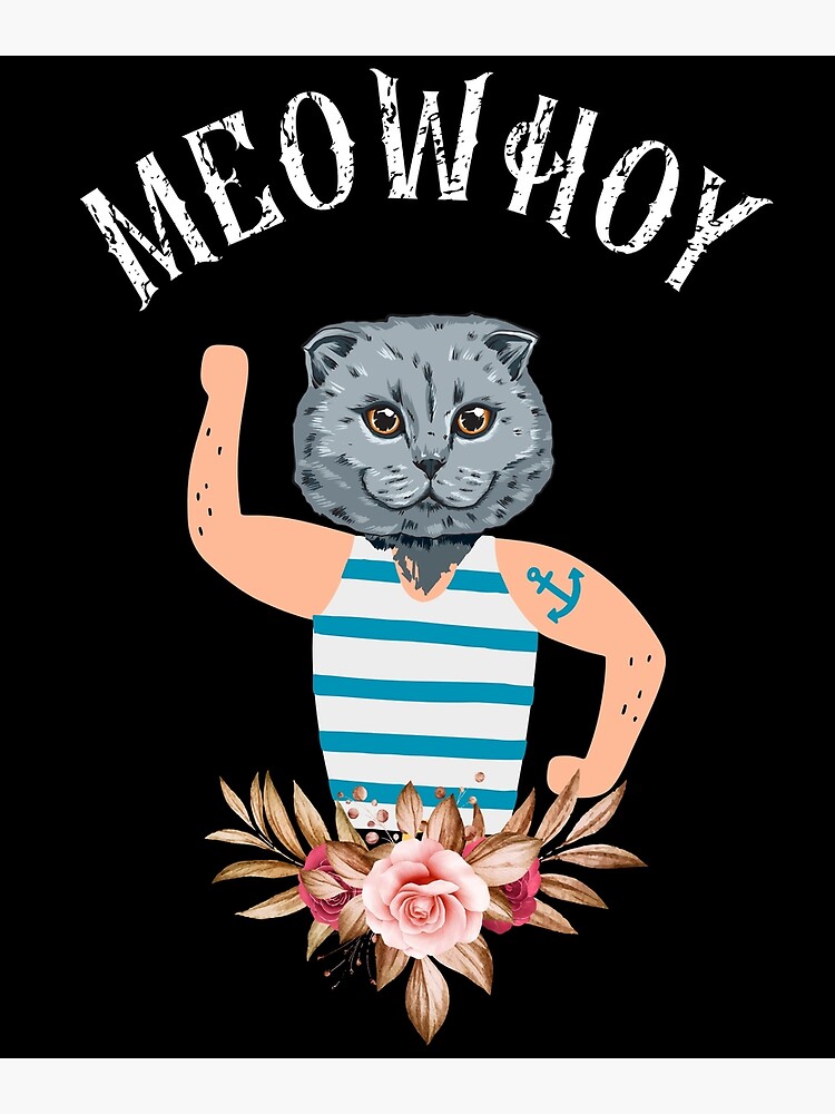 "Meow Hoy | cat" Poster for Sale by BananaKivi | Redbubble