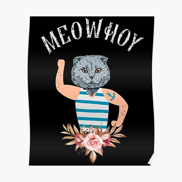 "Meow Hoy | cat" Poster for Sale by BananaKivi | Redbubble