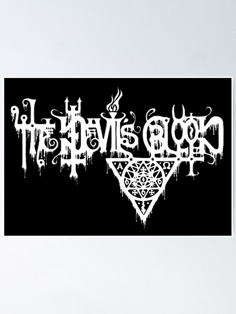 "the devils blood" Poster by eheepsea | Redbubble