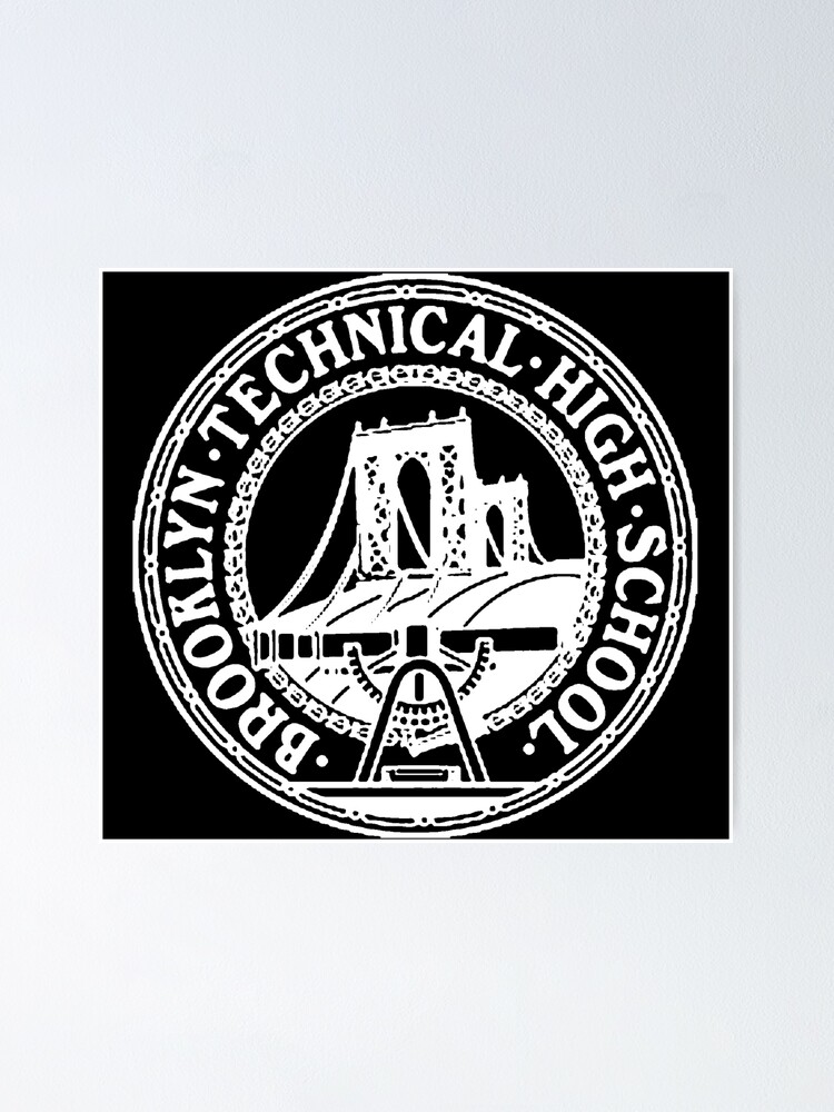 "Brooklyn Technical High School - White Logo" Poster for Sale by ...
