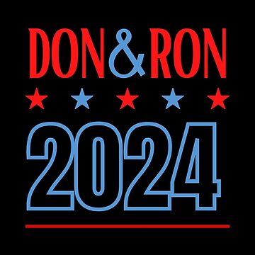 "don and ron 2024 " Essential T-Shirt for Sale by Hey-Nice-Shirt ...