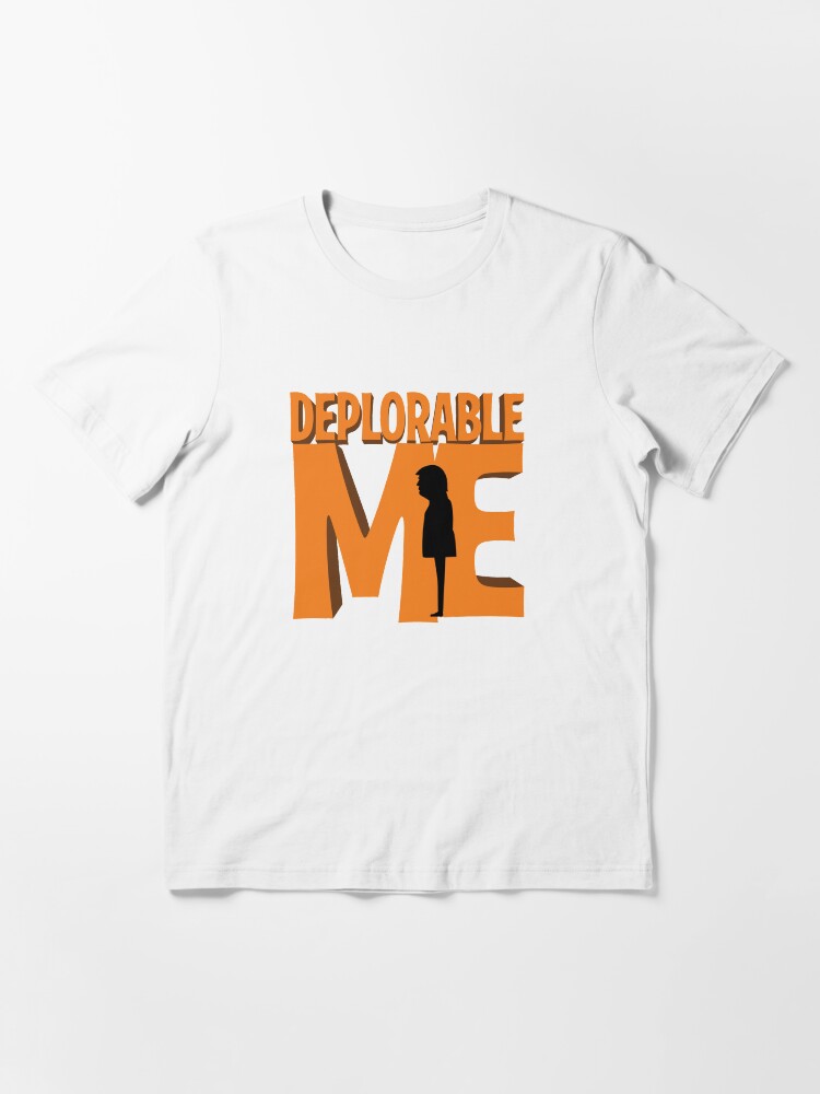 "Deplorable Me" T-shirt for Sale by YTTS | Redbubble | deplorable t ...