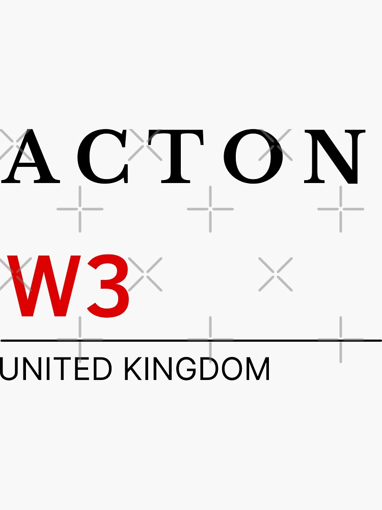 "Postcode Acton W3 United Kingdom" Sticker for Sale by Yayatachdiyat0 ...