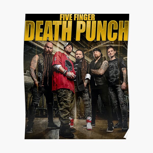 Five Finger Death Punch Posters | Redbubble