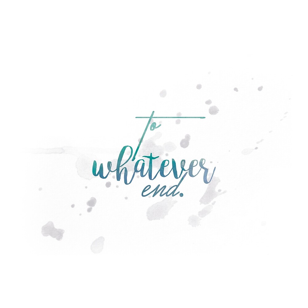 "Throne of Glass: To whatever end." by clairewelleryt | Redbubble