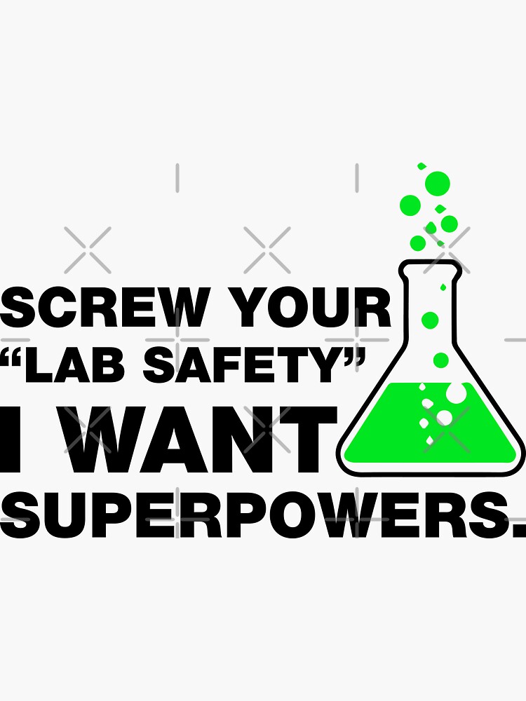 "Lab Safety Funny Science Geek T-shirt" Sticker by lolotees | Redbubble