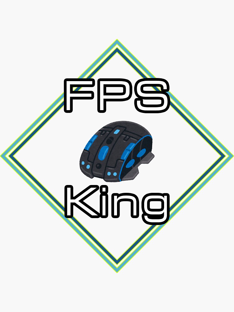 "FPS King" Sticker for Sale by HikariMiko | Redbubble