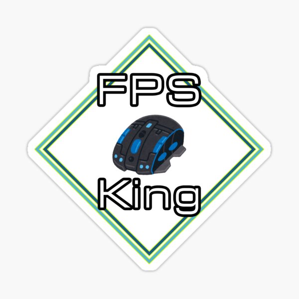 "FPS King" Sticker for Sale by HikariMiko | Redbubble
