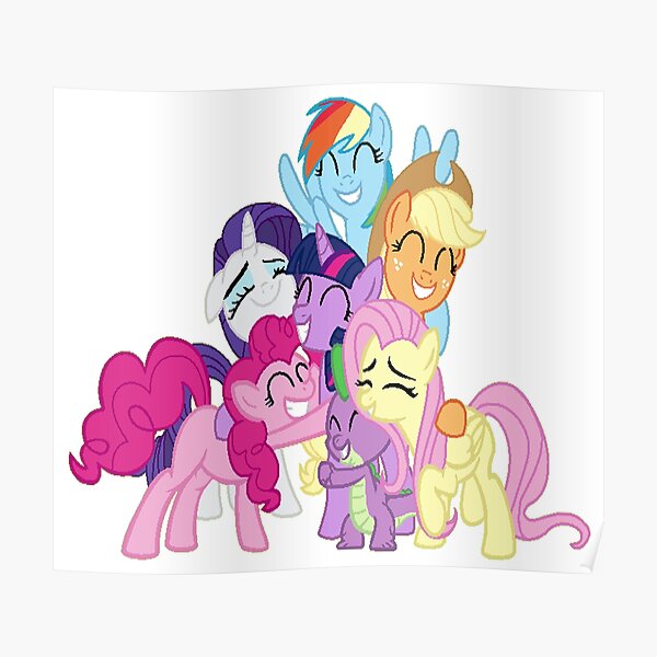 "My Little Pony Group Hug" Poster for Sale by pokemon99883 | Redbubble