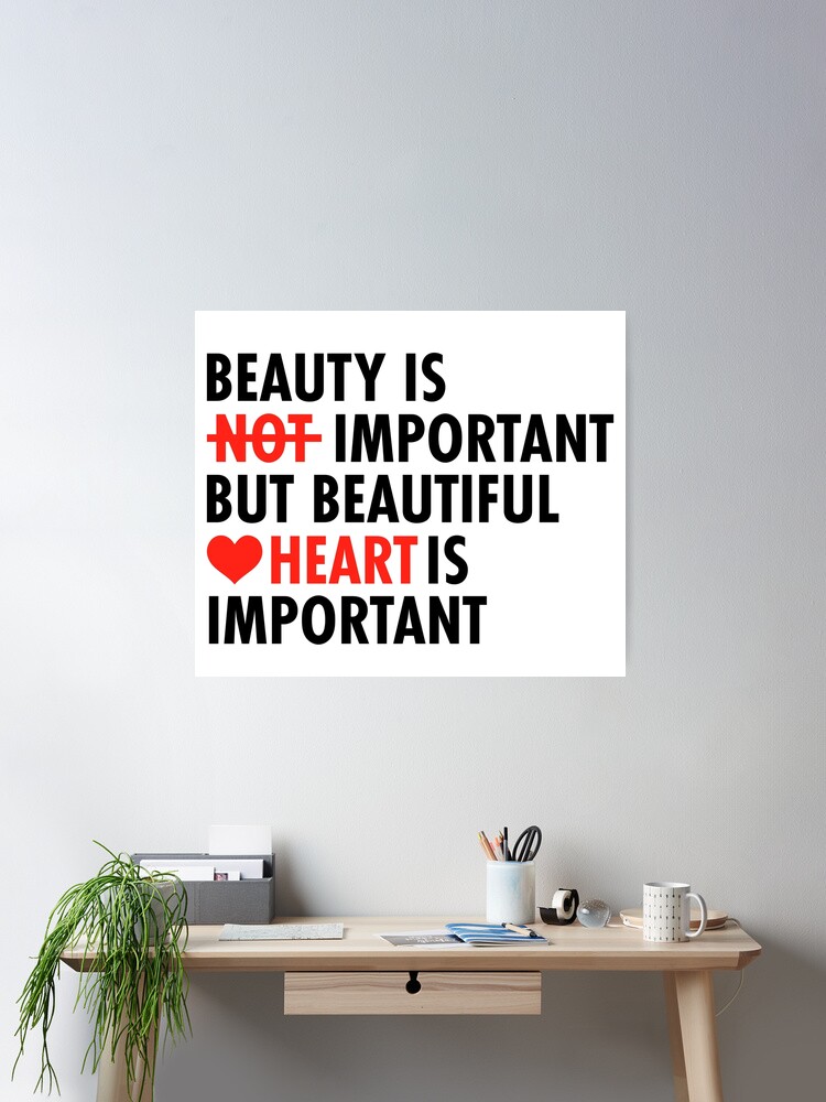 Beauty Not Important Quotes
