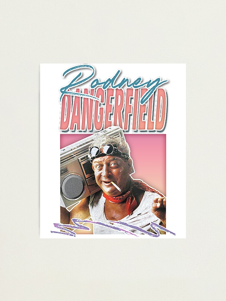 "Rodney Dangerfield // Retro Style Fan Art Design " Photographic Print ...
