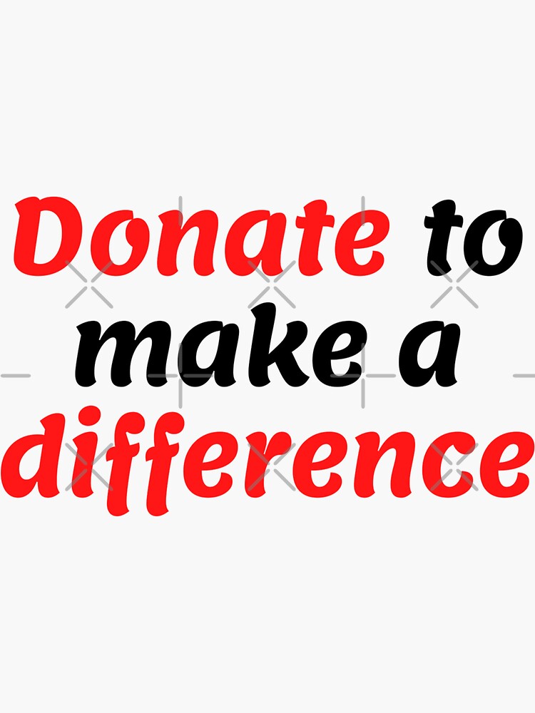 "International Day of Charity - Donate to make a difference" Sticker ...