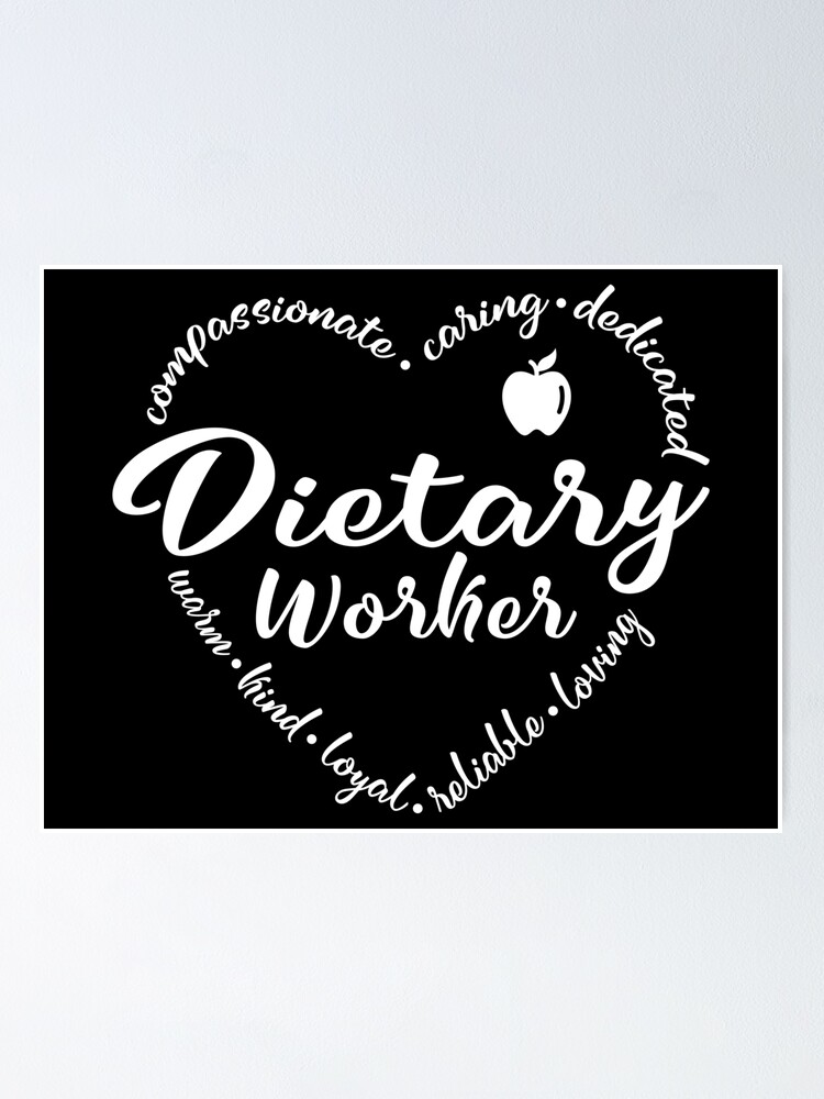 "Dietary worker, dietary aide" Poster for Sale by brackerdesign | Redbubble
