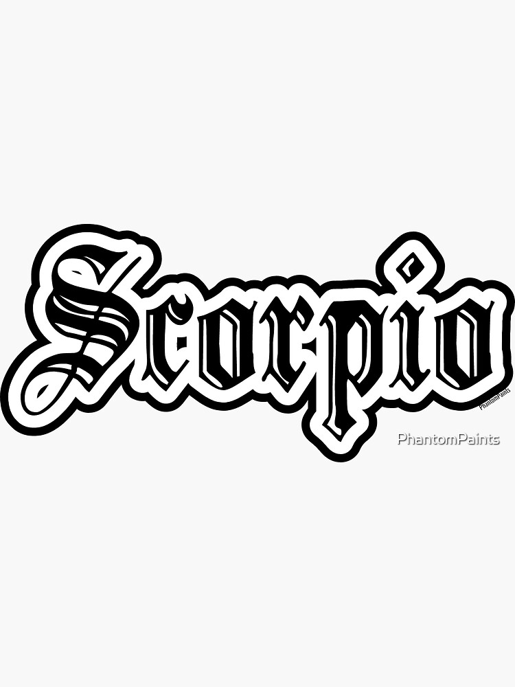 "Zodiac Sign in Old English Font - SCORPIO #1" Sticker for Sale by ...