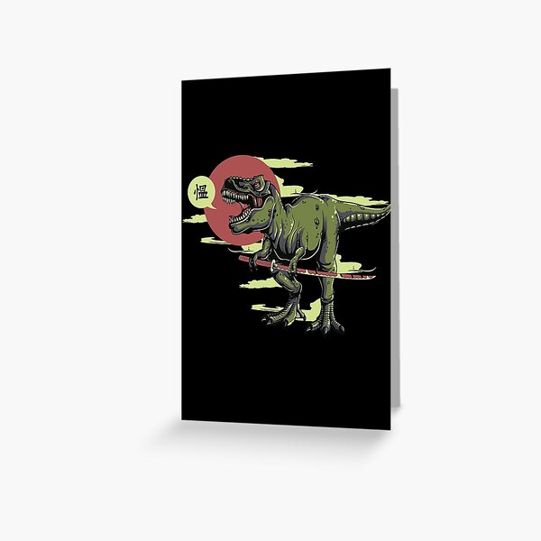 "Samurai T Rex - Dinosaur " Greeting Card by Epicartelysium | Redbubble