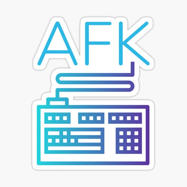 "AFK / Away from keyboard / gamer / gaming" Sticker for Sale by KShads ...