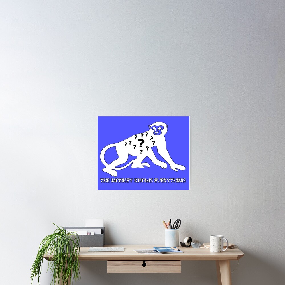 "Smart Monkey Funny Meme" Poster by willybadu | Redbubble