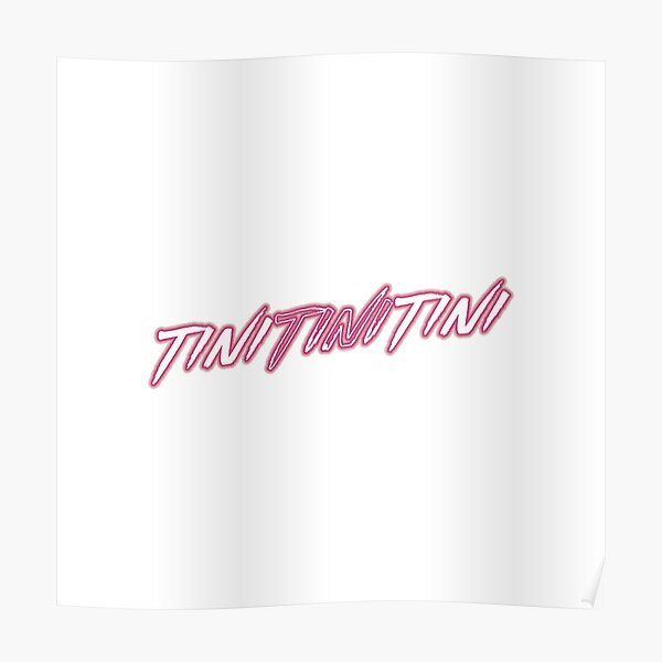 "Logo TINI TINI TINI" Poster for Sale by TiniBelgicaFCO | Redbubble