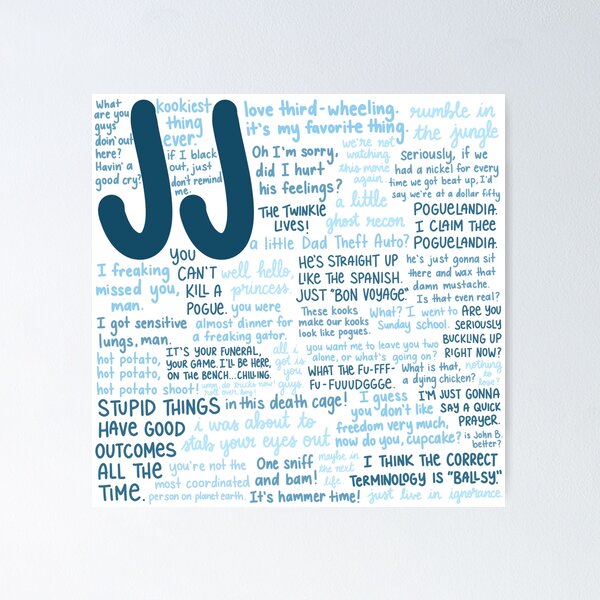 "JJ Outer Banks S2 Quotes" Poster for Sale by Sofia Ong | Redbubble