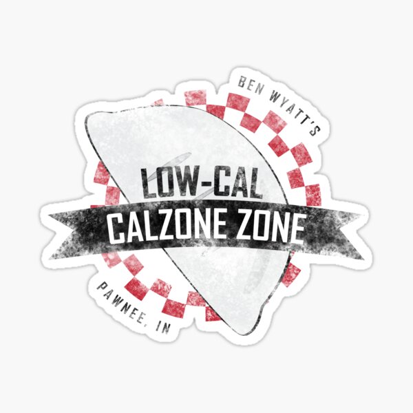 "Ben Wyatt's Low-Cal Calzone Zone" Sticker for Sale by malkoh | Redbubble